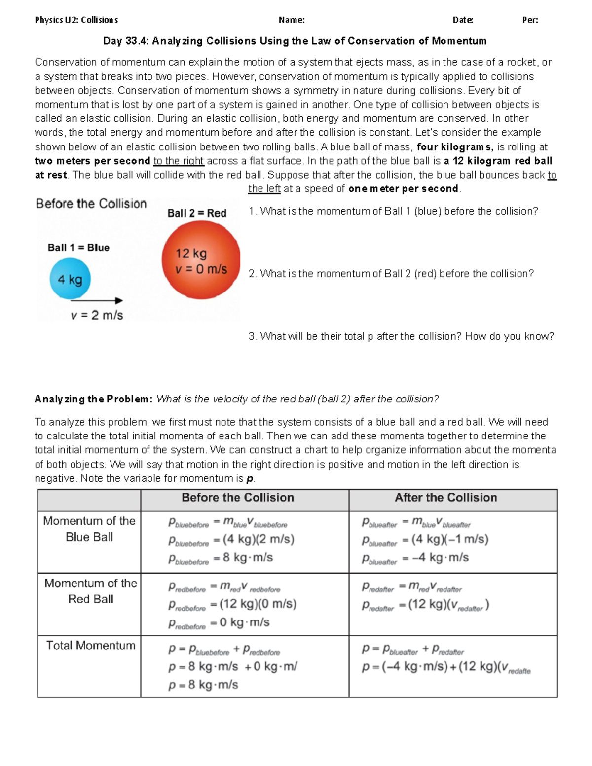 Copy of Day 33.4 Analyzing collisions with Law of Conservation of Momentum - Physics U2 ...