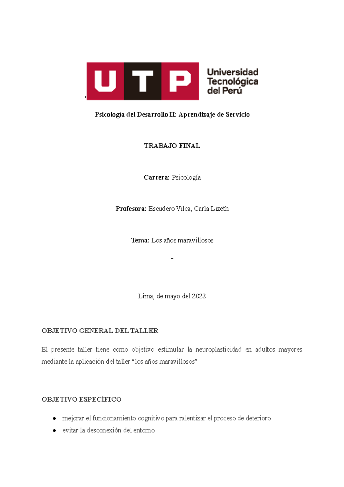 Trabajo Final Psicologia Desarrollo original 2022 - ‘ Psicología del Desarrollo II: Aprendizaje ...