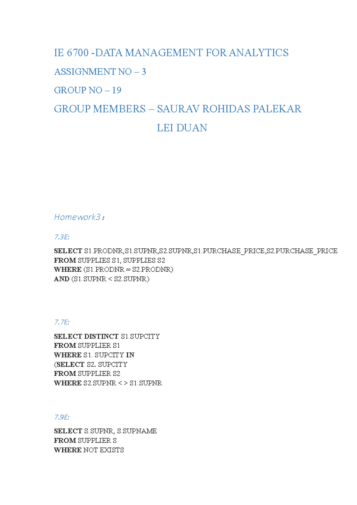 DMA Assignment NO 3 Sau Lei - IE 6700 - DATA MANAGEMENT FOR ANALYTICS ASSIGNMENT NO – 3 GROUP NO ...