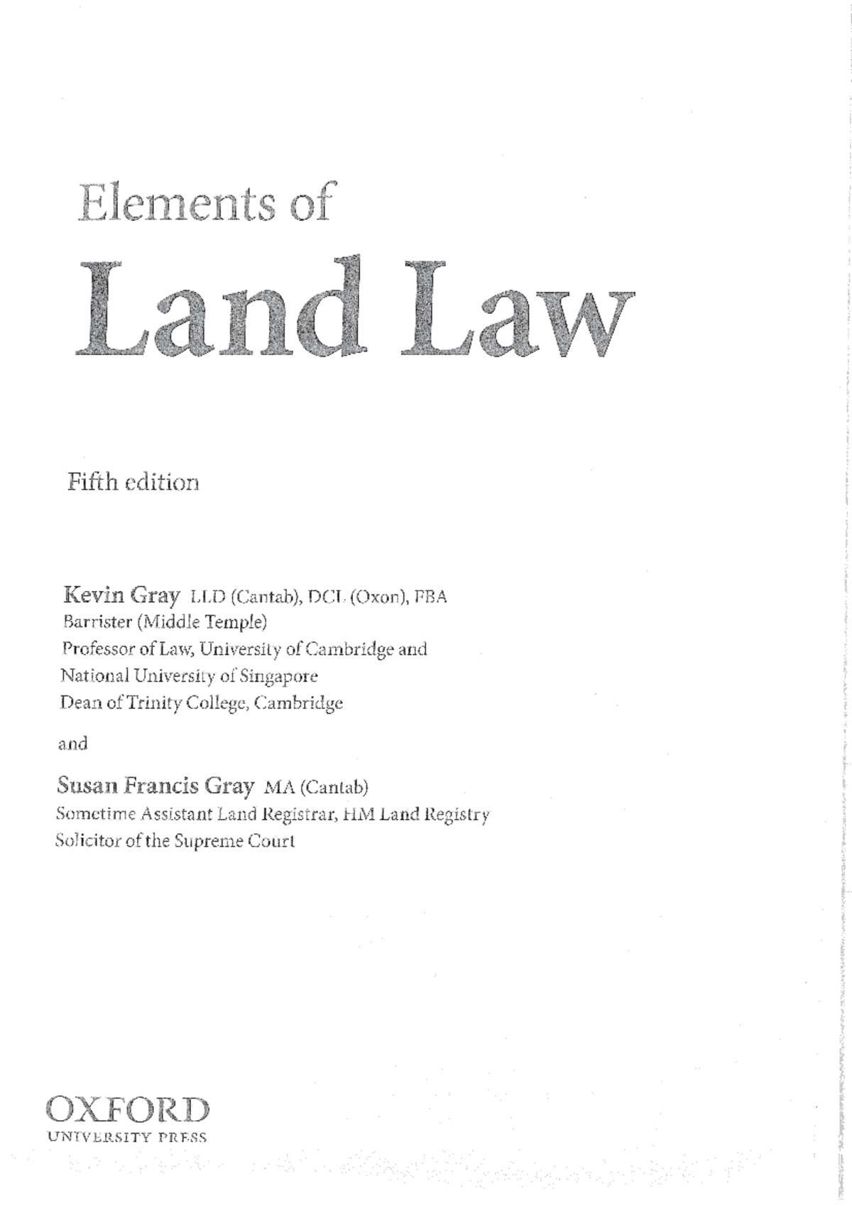 132384000 Gray Elements of Land Law - BACHELOR OF LAW - UCU - Studocu