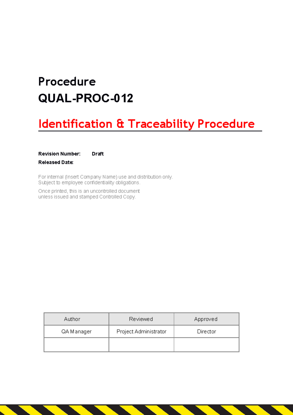 QUAL-PROC-012 A Identification and Traceability Procedure Draft ...