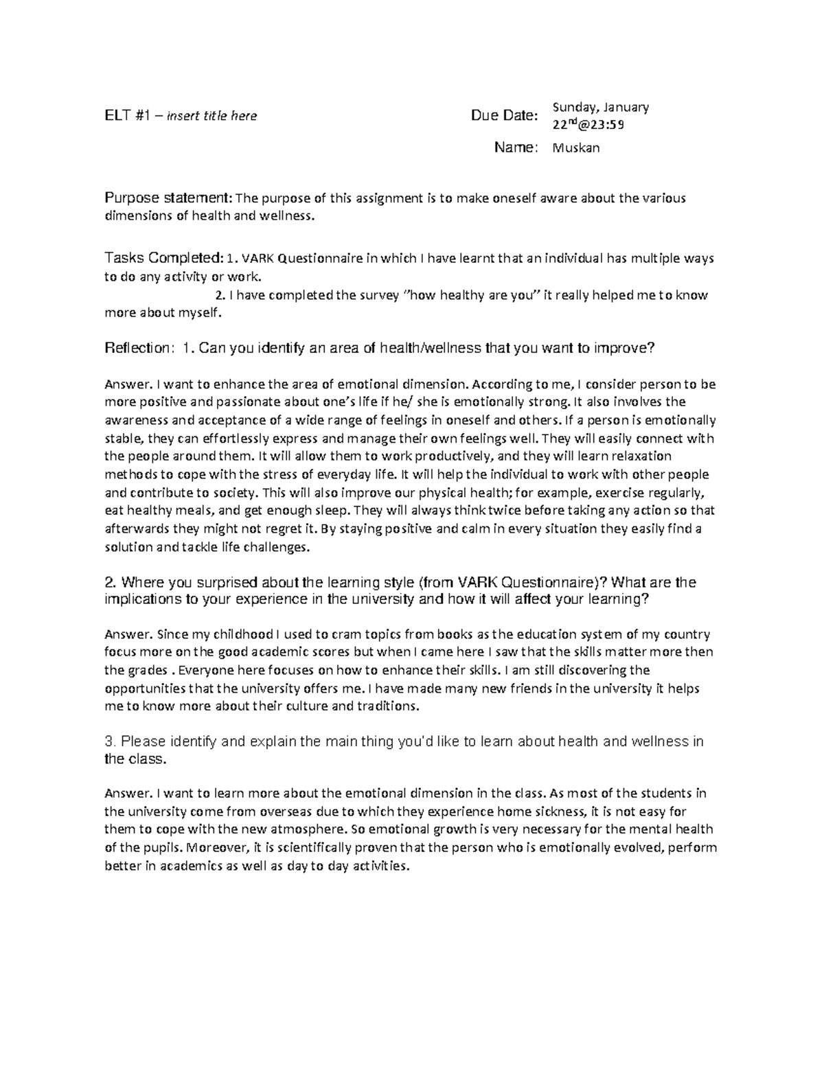 Muskan ELT#1 - elt - ELT #1 – insert title here Due Date: Sunday ...