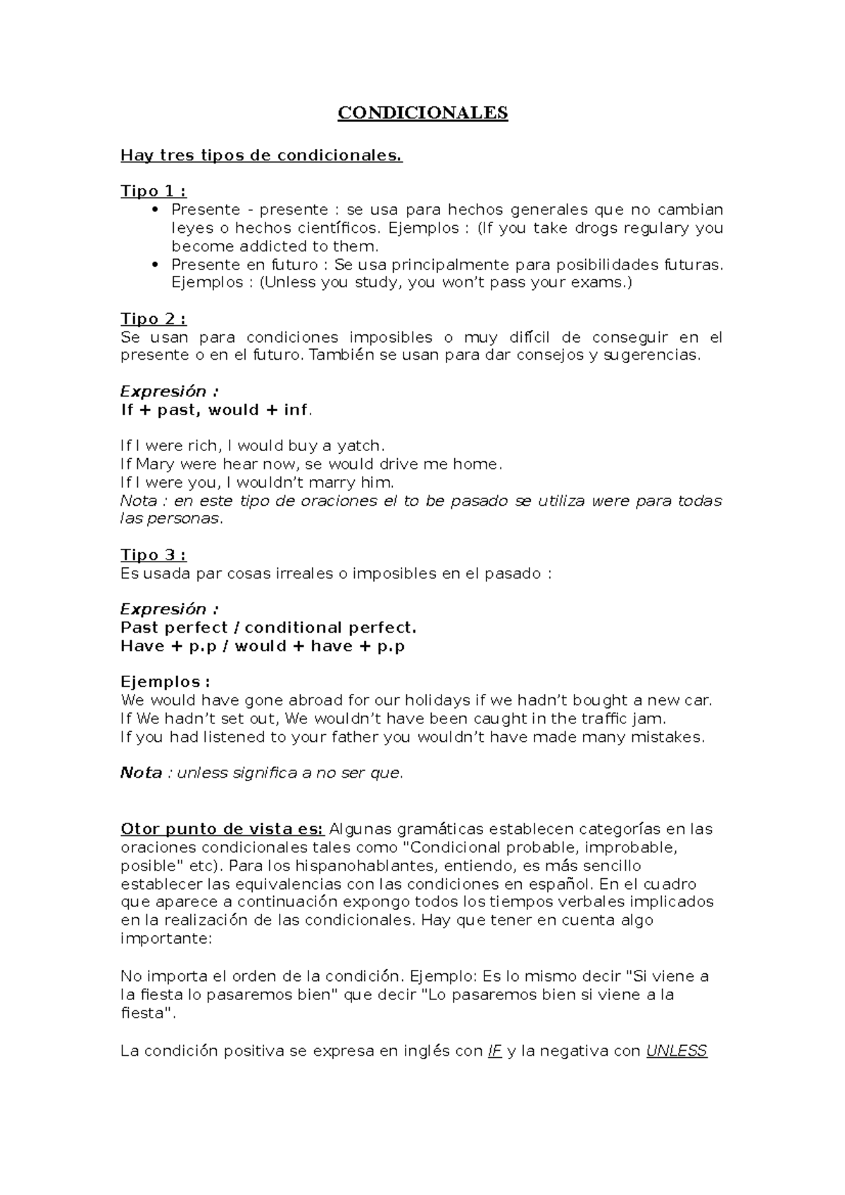 Apuntes + ejercicios condicionales - CONDICIONALES Hay tres tipos de ...