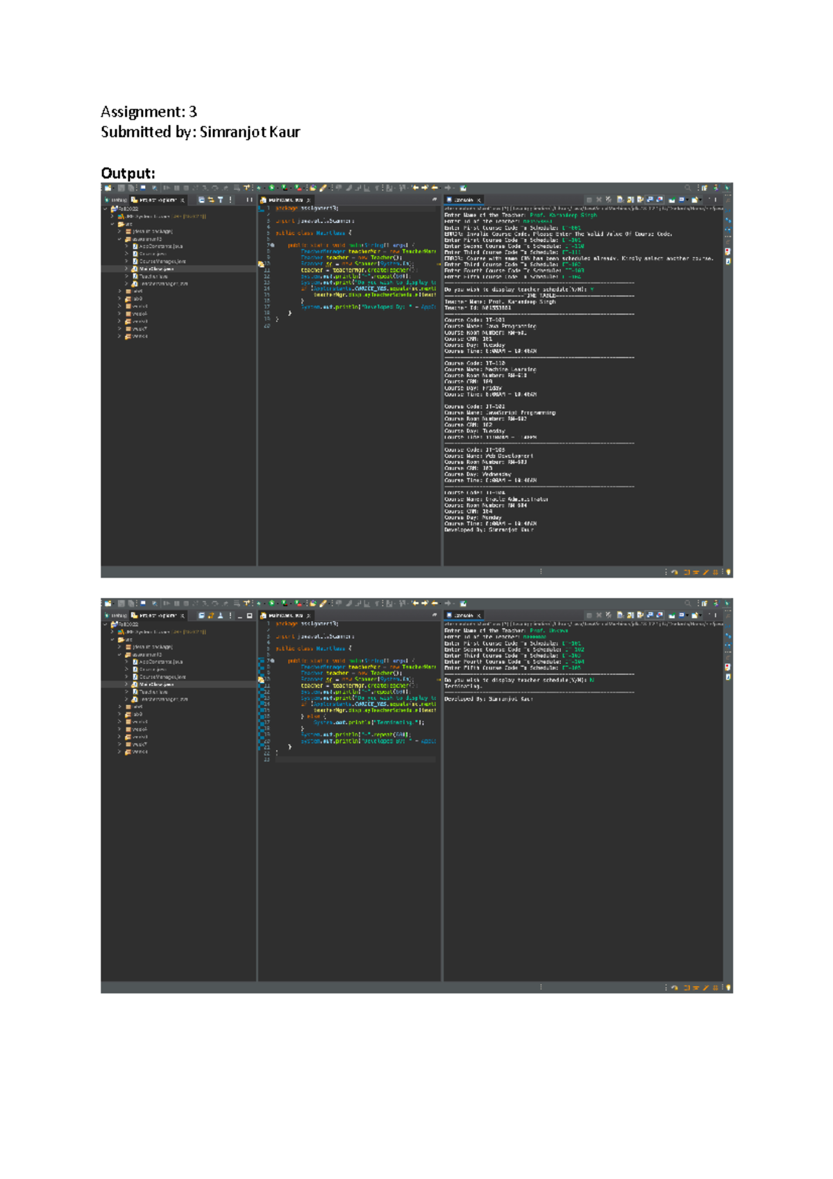 Assignment-3 - test - ITS 5201 - Assignment: 3 Submitted by: Simranjot ...