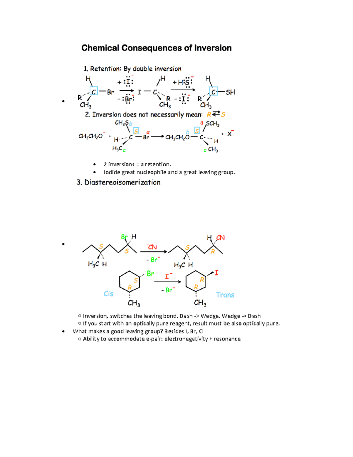 Sterics - Lecture notes 10 - • • • 2 inversions = a retention. Iodide ...