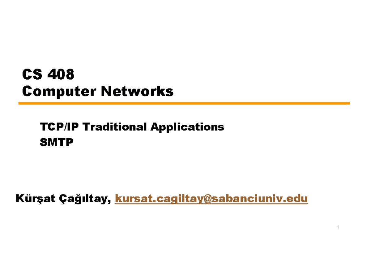 April 3rd Lecture Presentation Cs 408 Computer Networks Tcp Ip Traditional Applications Smtp