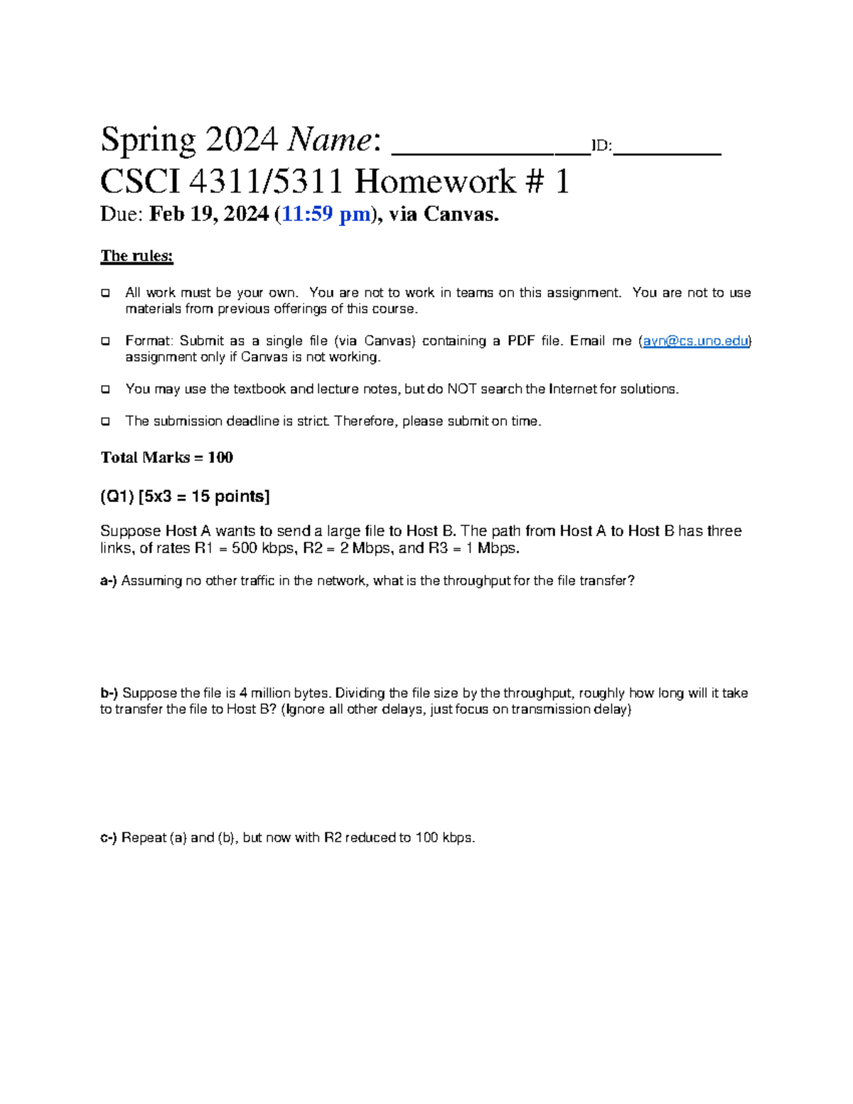 Hw1 - Spring 2024 Name: _____ID: CSCI 4311 /5311 Homework # 1 Due: Feb 19 , 20 24 (11:59 pm ...