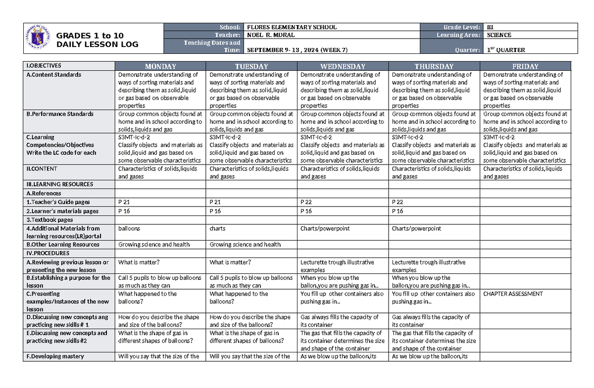 DLL Science 3 Q1 W7 - daily lesson log - GRADES 1 to 10 DAILY LESSON LOG School: FLORES ...