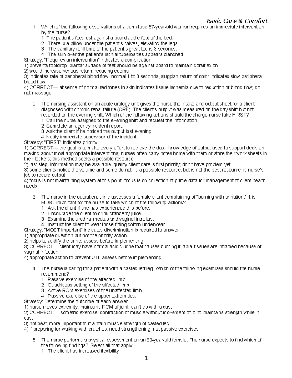 Basic Care & Comfort (13) - 1. Which of the following observations of a ...
