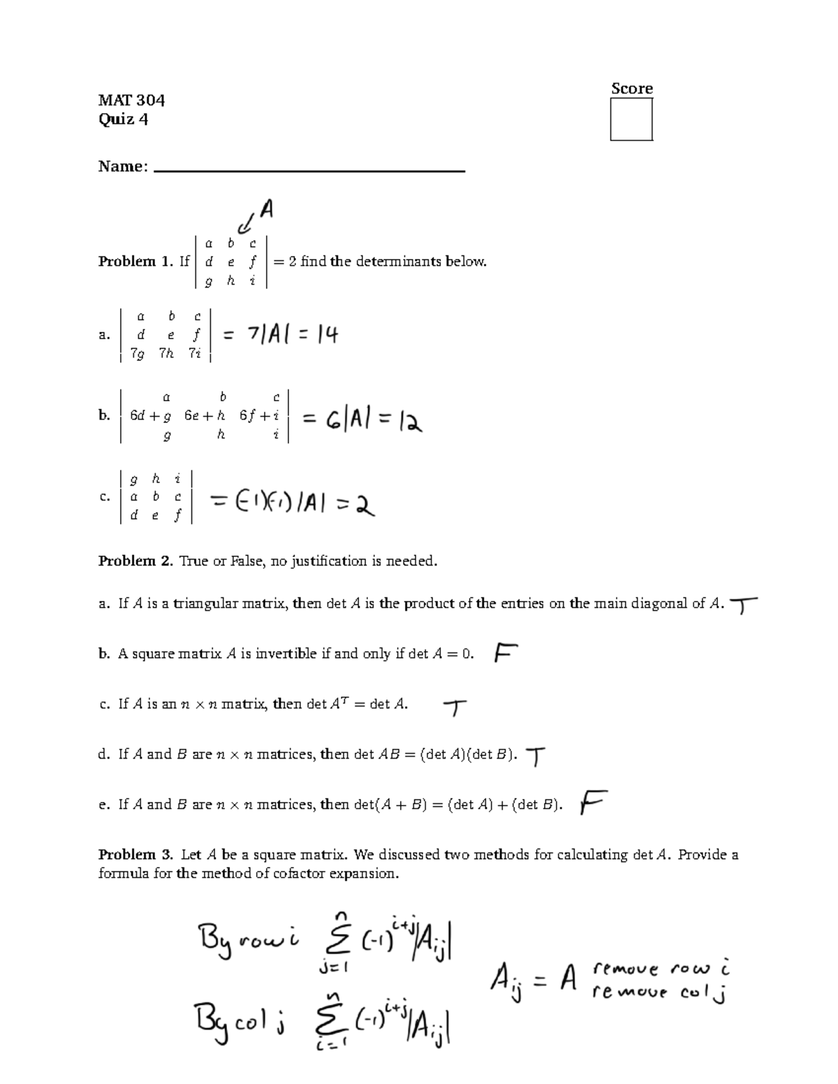 MATH304 Linear algebra Quiz 4 - MAT 304 Quiz 4 Score Name: Problem 1 ...