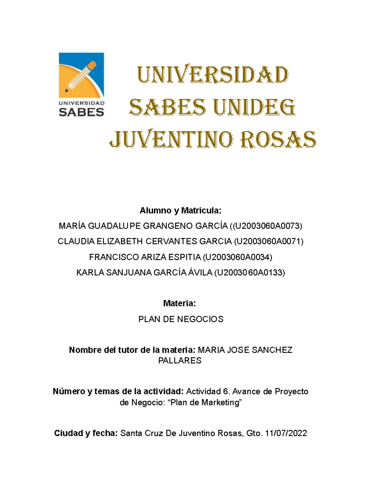 ACT6 U2003 060 A0133 - Alumno y Matricula: MARÍA GUADALUPE GRANGENO ...