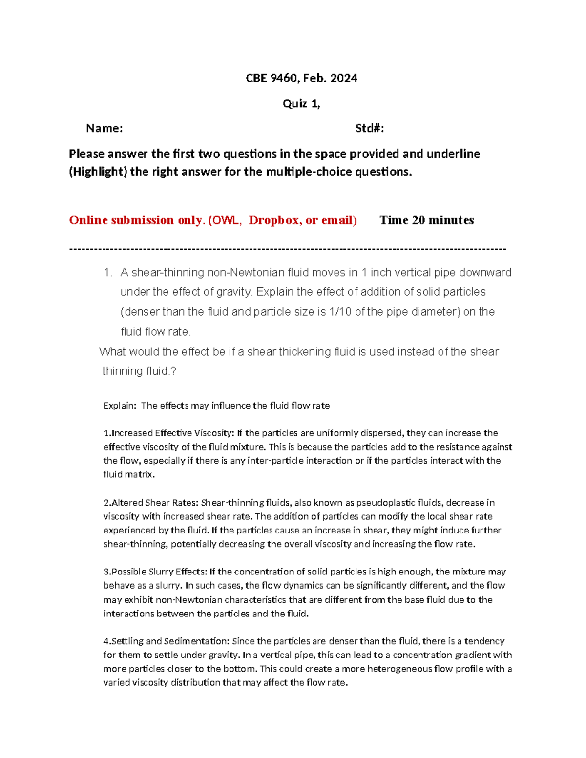 Quiz 1 Winter 2024 final P - CBE 9460, Feb. 2024 Quiz 1, Name: Std ...