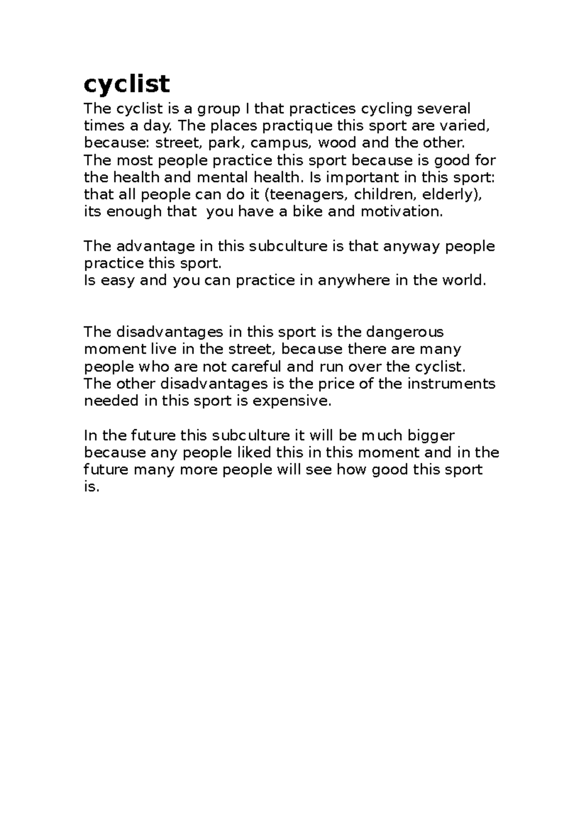 Project 1 Maria G - Tarea - cyclist The cyclist is a group I that ...