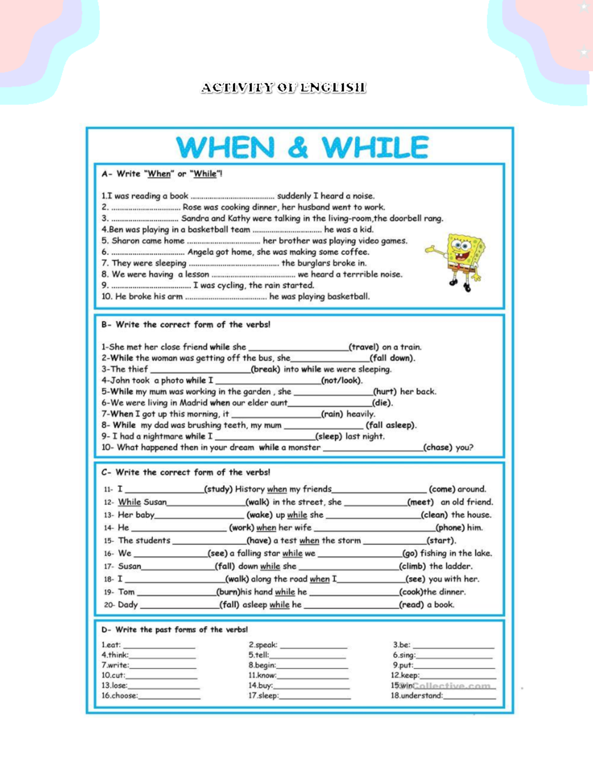 Activity OF English - hola - A. Write ̈when ̈ or ̈while ̈ I was reading ...