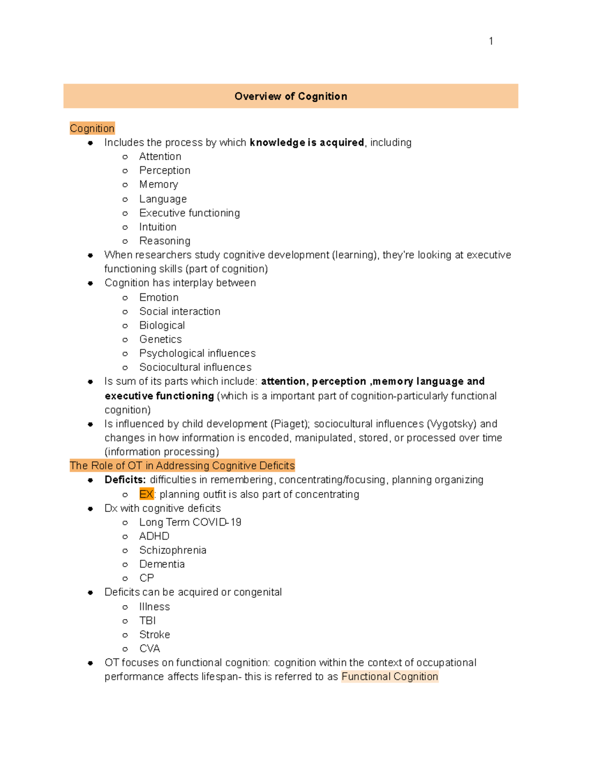 Overview of Cognition - Overview of Cognition Cognition Includes the ...