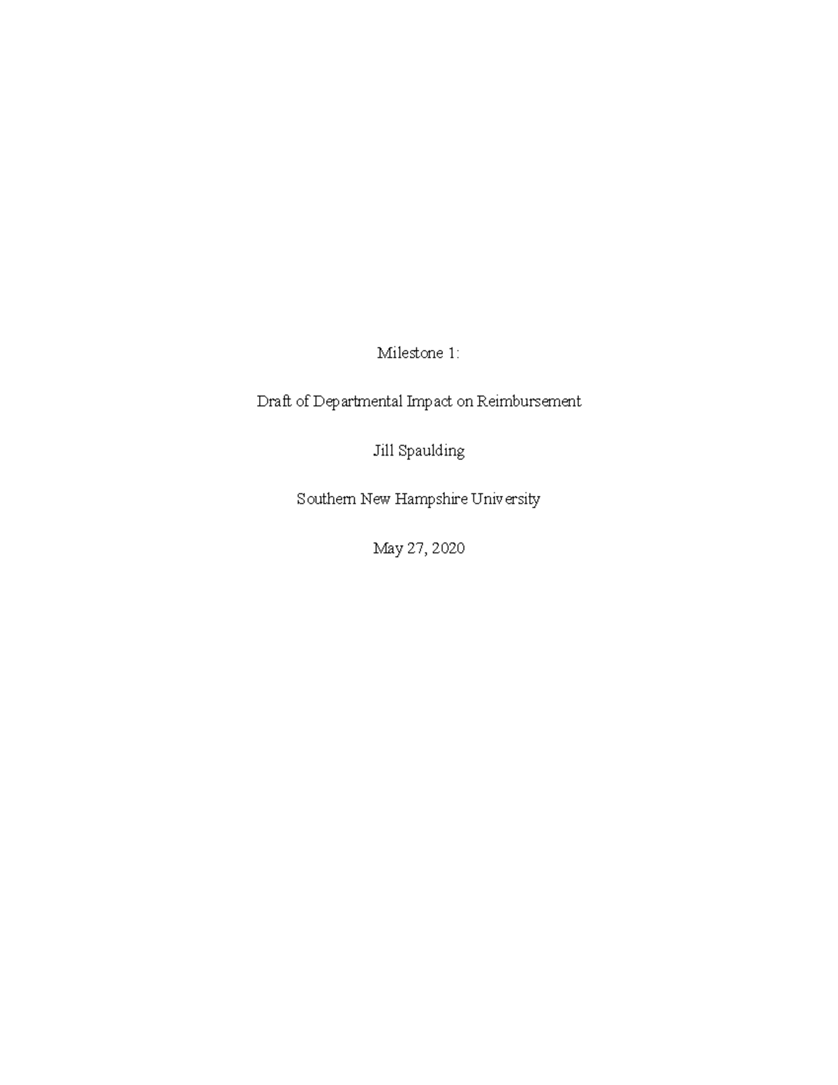 Milestone 1 HCM 345 Rewritten Document 1 - Milestone 1: Draft of ...