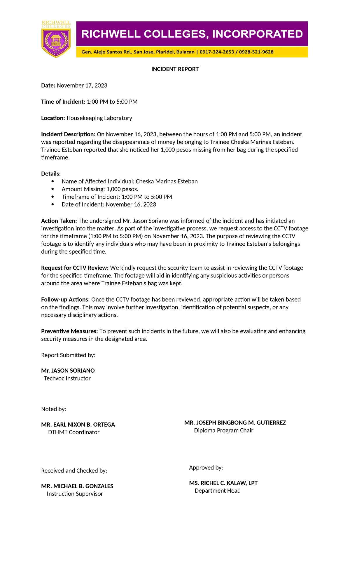 Incident Report - PROBLEM ENCOUNTER - INCIDENT REPORT Date: November 17 ...