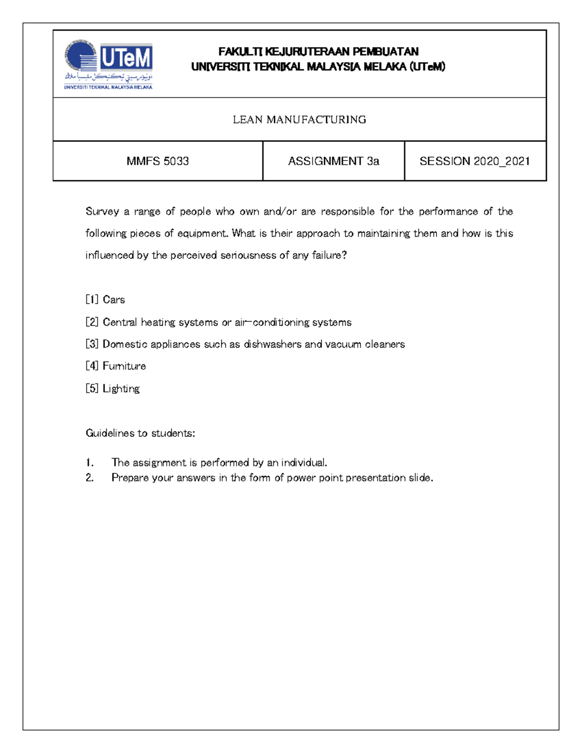 Lean Manufacturing - LEAN MANUFACTURING MMFS 5033 ASSIGNMENT 3a SESSION ...