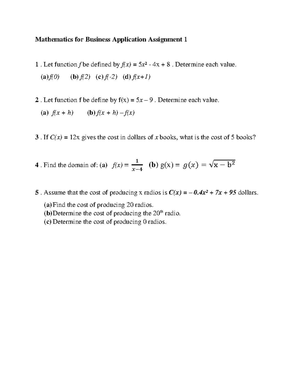Math Assignment - Mathematics for Business Application Assignment 1 Let ...