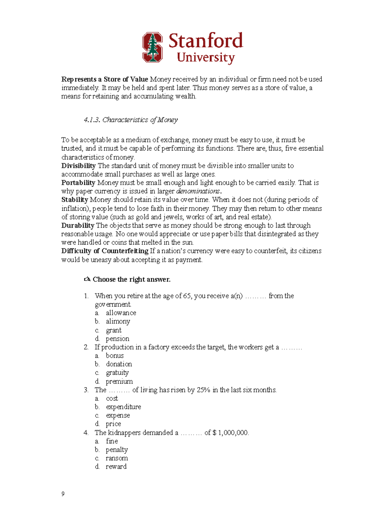 97533064 Management Stanford University 19 Represents A Store Of Value Money Received By An