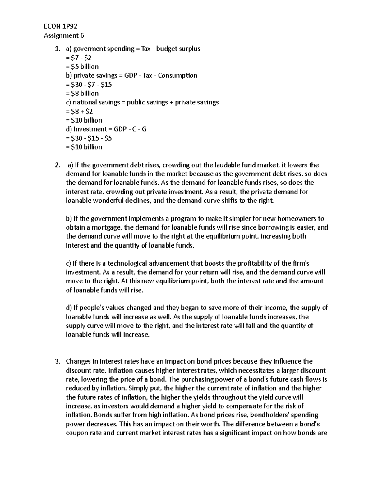 Assignment 6 - ECON 1P Assignment 6 a) goverment spending = Tax ...