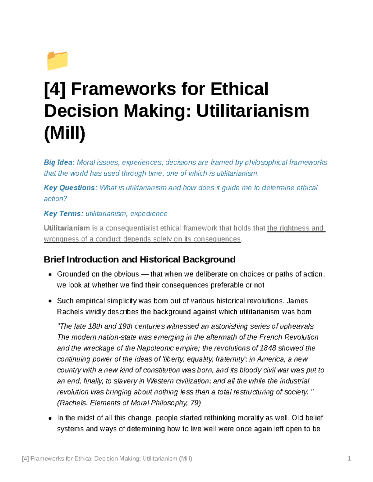 4 Frameworks for Ethical Decision Making Utilitarianism (Mill) - 📁 [4 ...