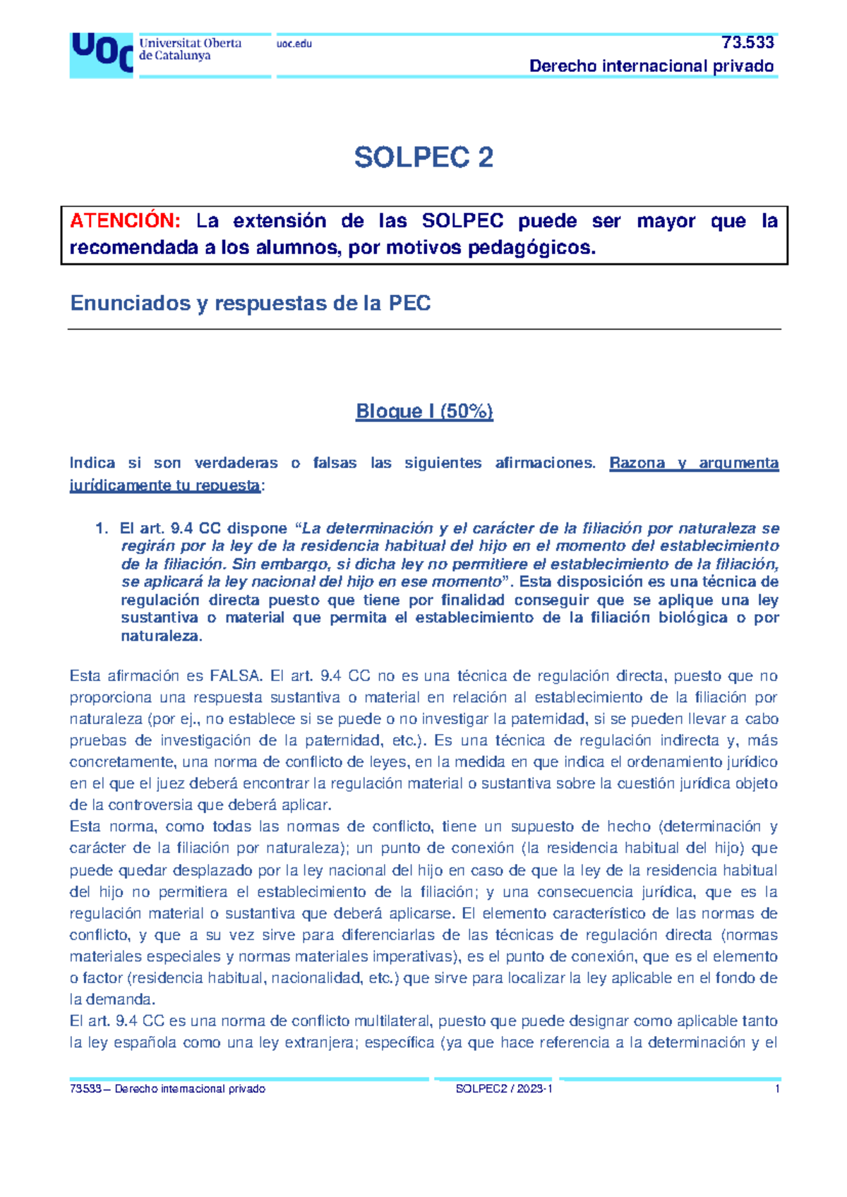 73533 SOL PEC2 2023 1 IBE DIPr - Derecho internacional privado SOLPEC 2 ATENCIÓN: La extensión ...