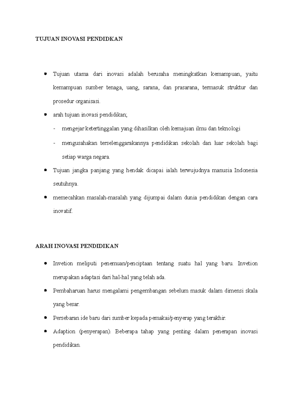 Tujuan Inovasi Pendidkan - TUJUAN INOVASI PENDIDKAN Tujuan utama dari ...