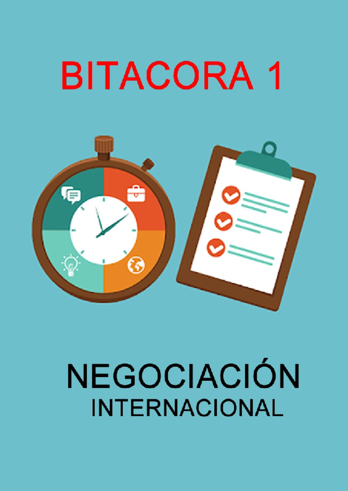 Bitacora 1 - Condiciones de - Studocu