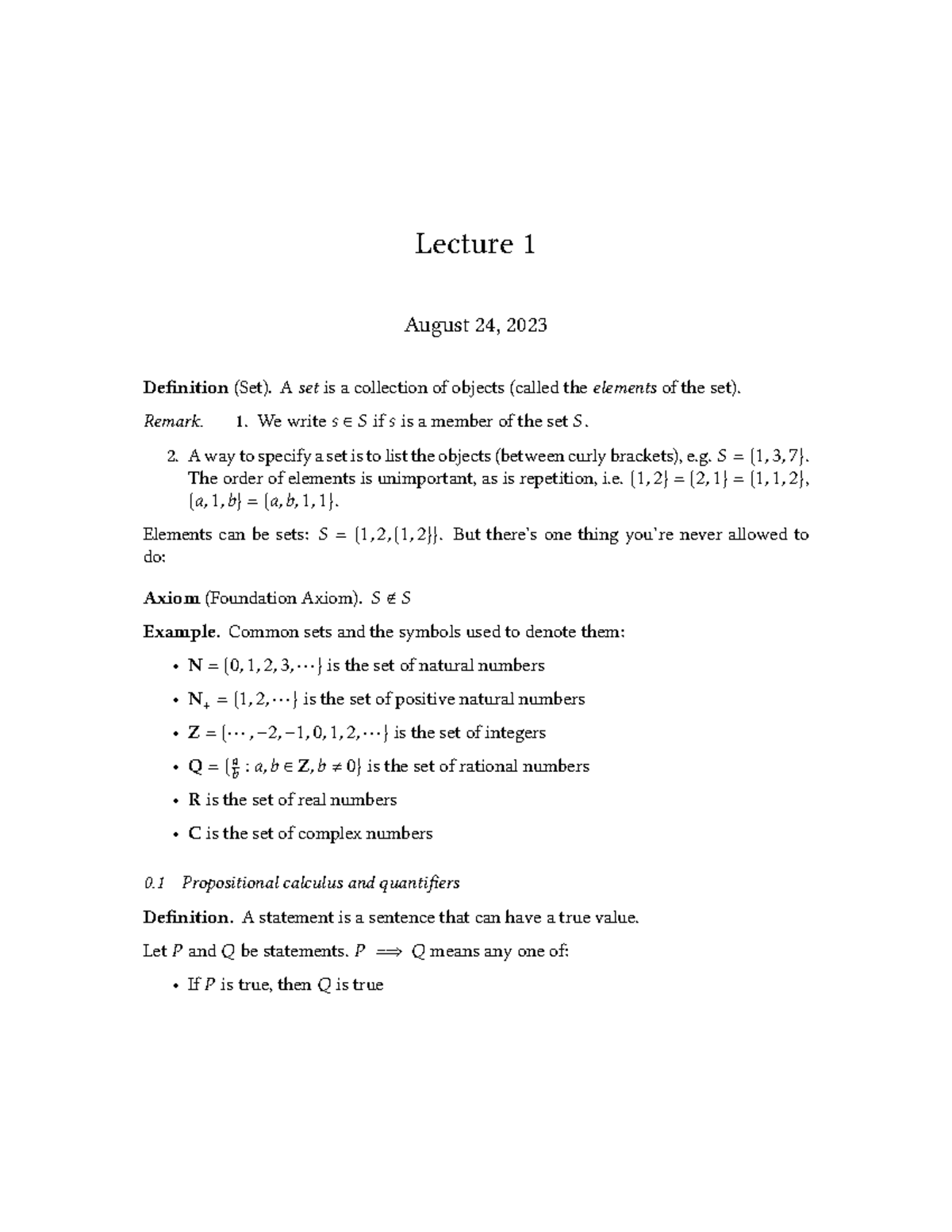 Lecture 1-2 - Lecture 1 August 24, 2023 Definition (Set). A set is a ...