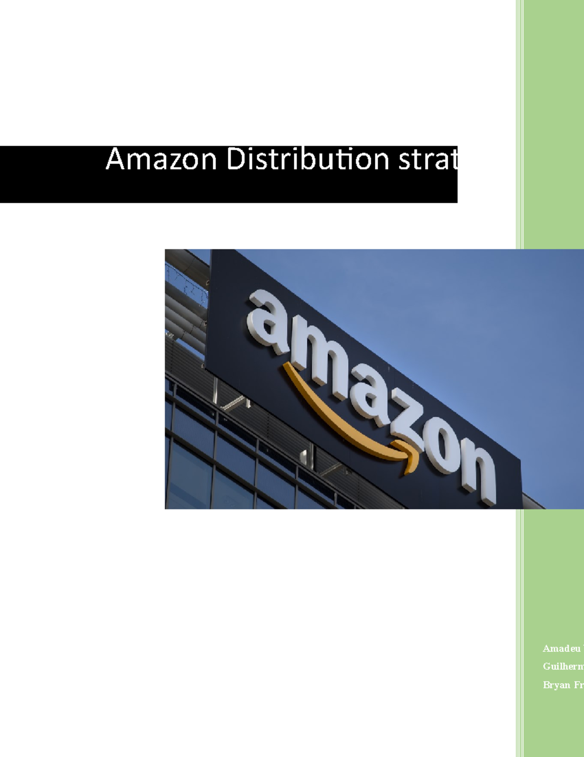 Amazon distribution strategy - Amadeu V Guilherm Bryan Fr Amazon ...