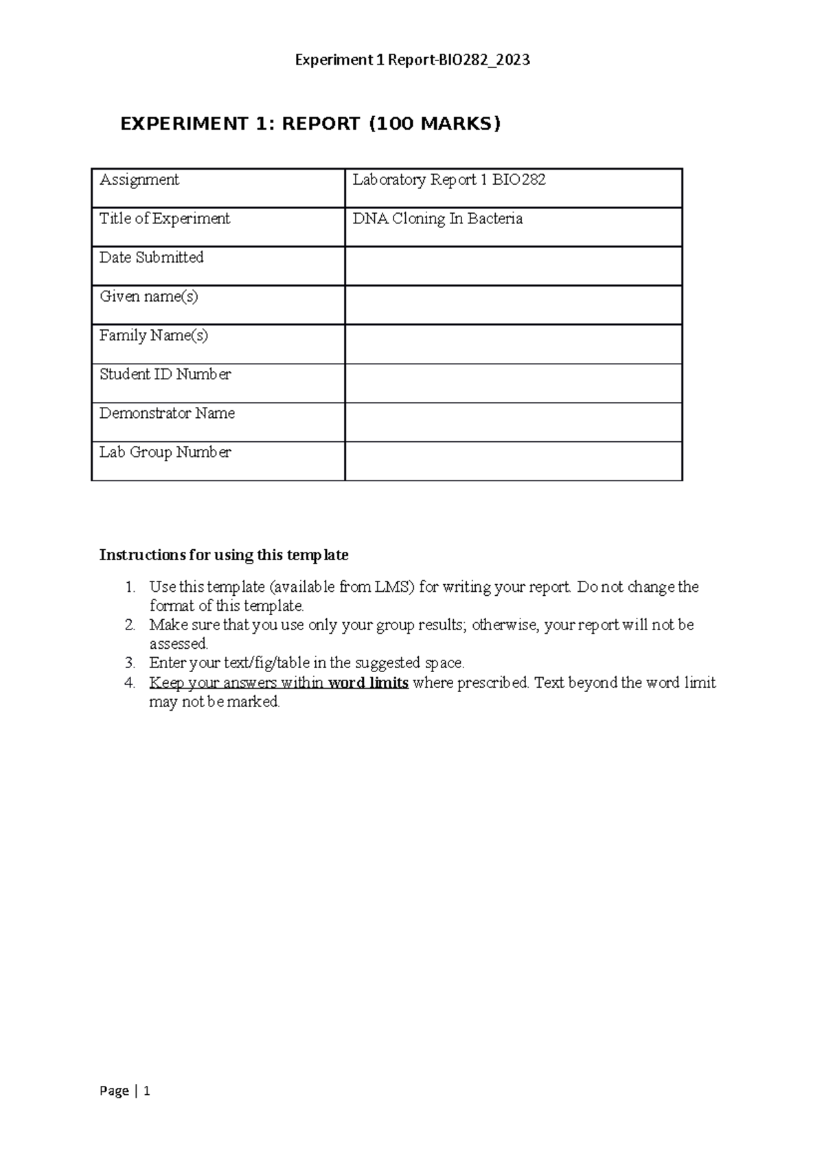 Experiment 1 Report BIO282 2023 11.53.32 pm - EXPERIMENT 1: REPORT (100 MARKS) Assignment ...