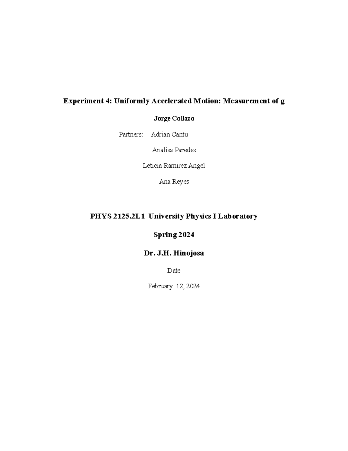 Lab report 4 - Experiment 4: Uniformly Accelerated Motion: Measurement ...