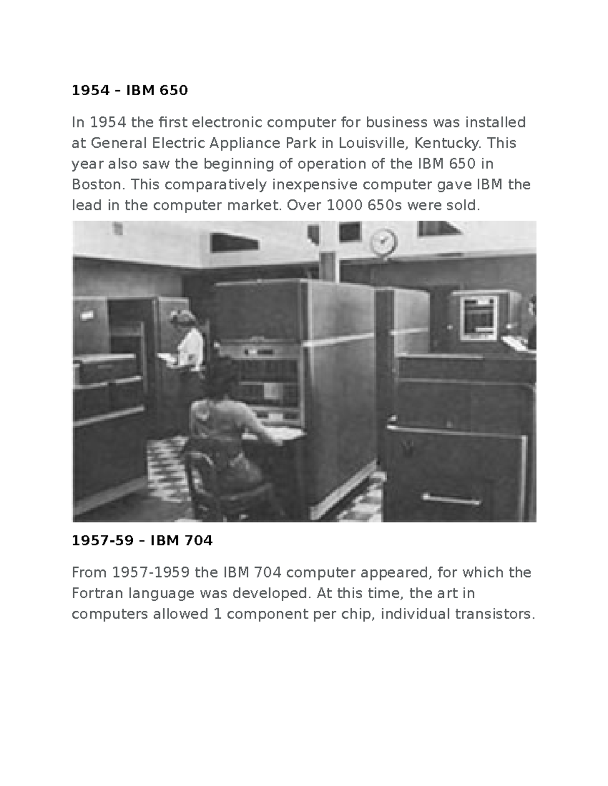 Historia computer part 4 - 1954 – IBM 650 In 1954 the first electronic ...