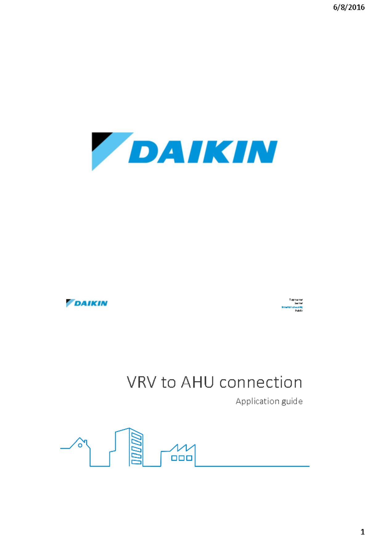 6 VRV AHU Application - Top secret Secret Internal use only Public VRV ...