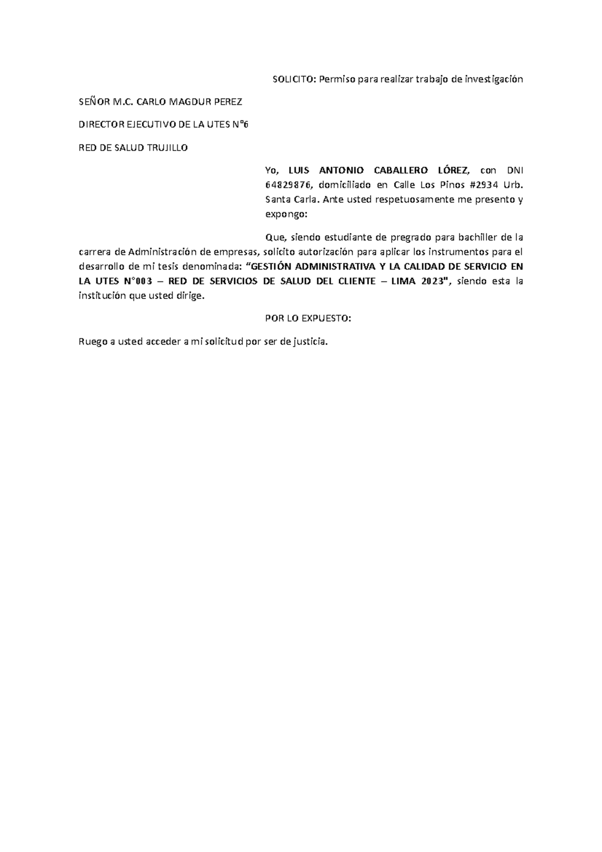 Solicito - HGFFV - SOLICITO: Permiso para realizar trabajo de ...