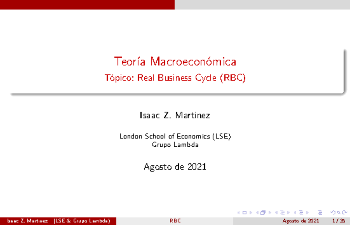 IMC WEF(2021-2) Topic RBC - Teoría Macroeconómica Tópico: Real Business ...
