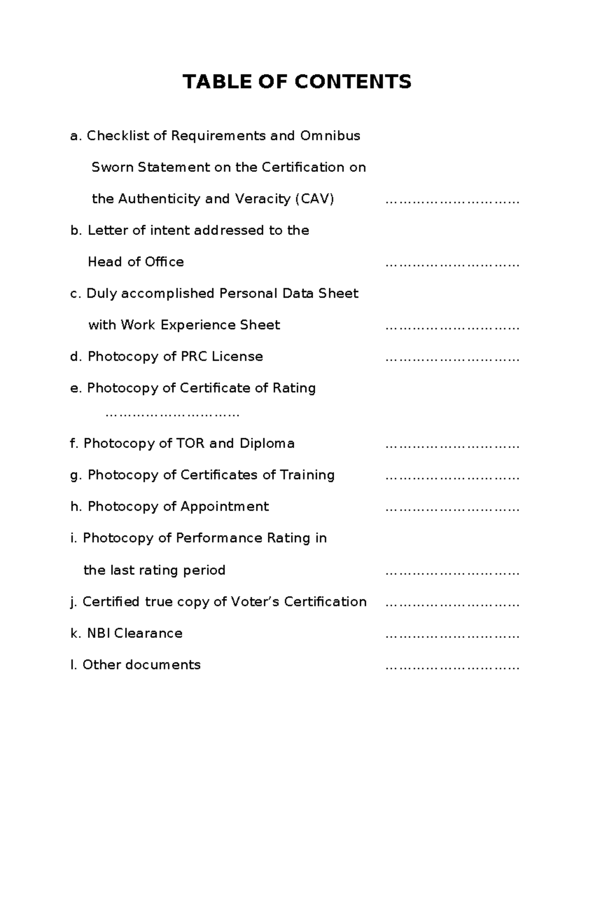 Table OF Contents - TABLE OF CONTENTS a. Checklist of Requirements and ...