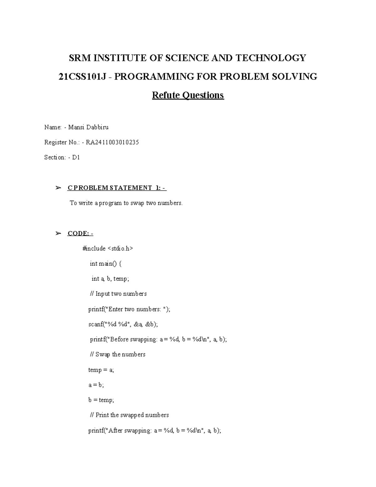 Refute questions - SRM INSTITUTE OF SCIENCE AND TECHNOLOGY 21CSS101J - PROGRAMMING FOR PROBLEM ...