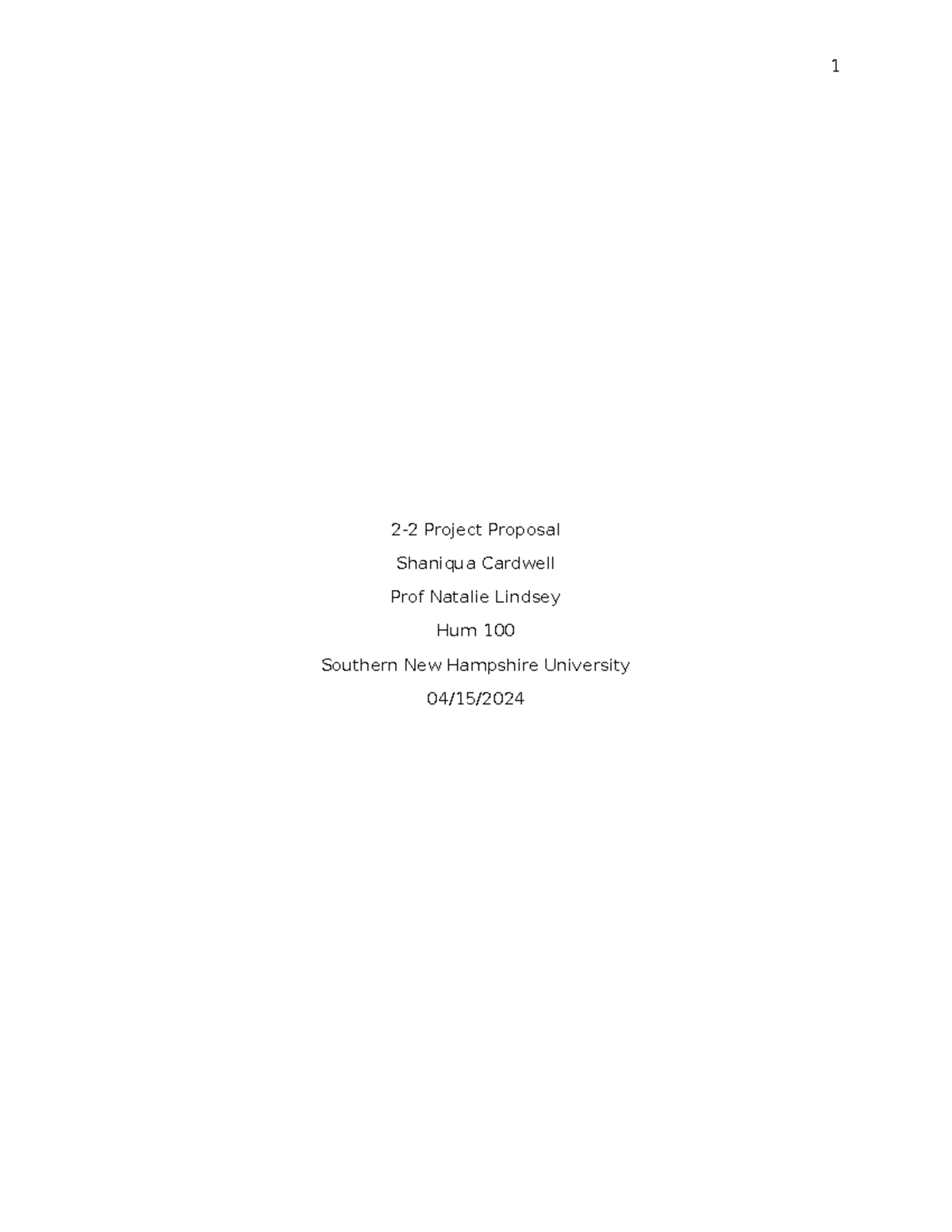 2-2 proposal - 2-2 Project Proposal Shaniqua Cardwell Prof Natalie ...