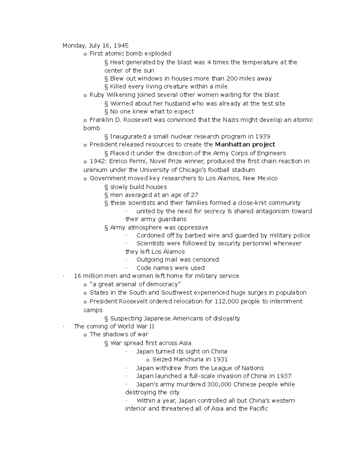 World War II - notes - Monday, July 16, 1945 o First atomic bomb ...