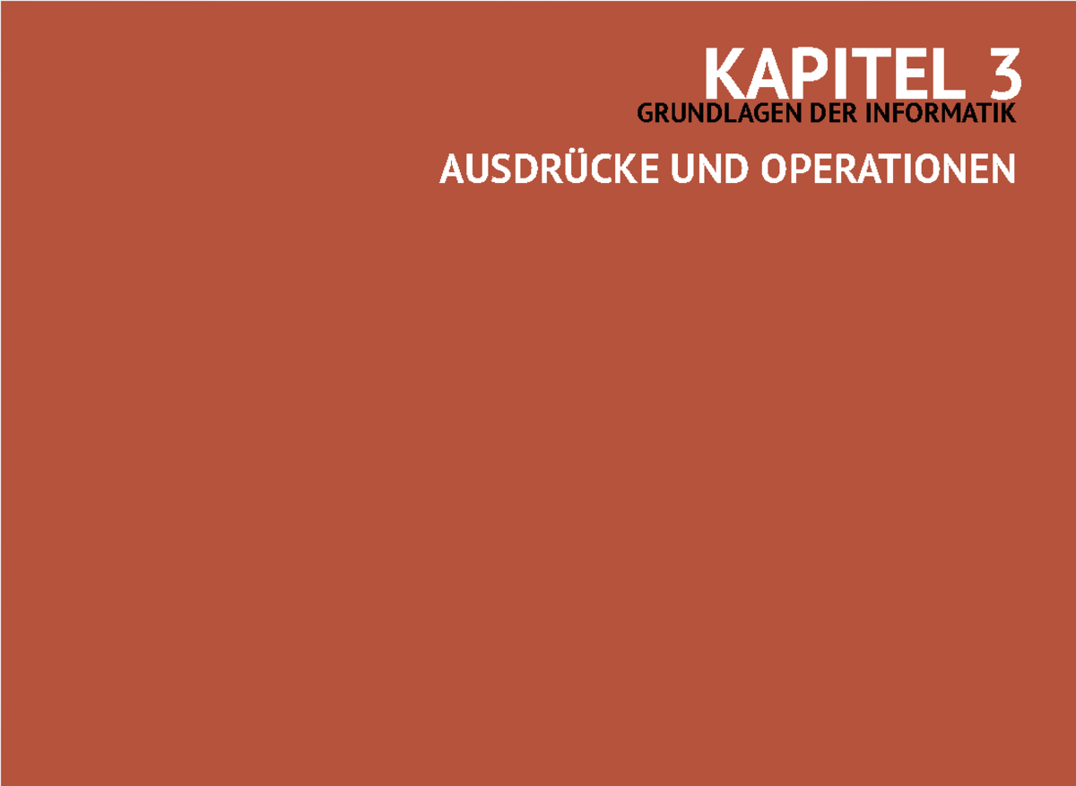 03 Ausdrucke und Operationen - KAPITEL 3KAPITEL 3 GRUNDLAGEN DER ...