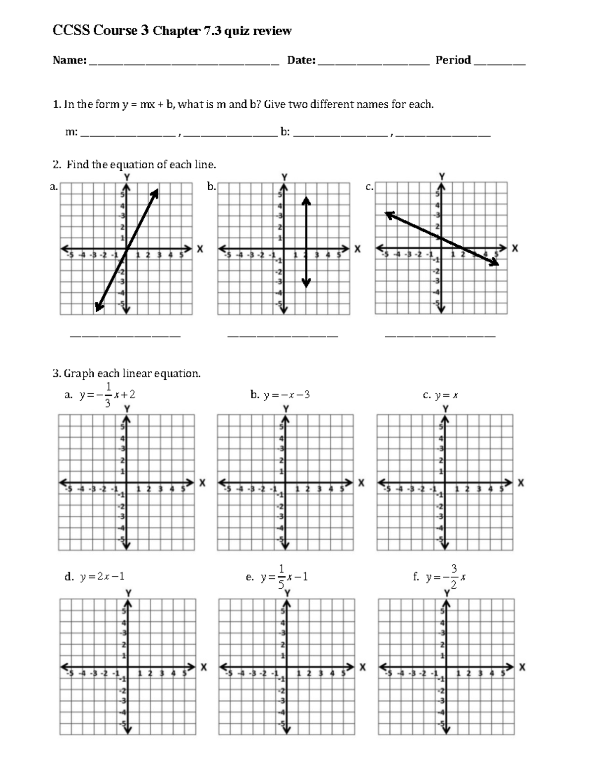 CC3 Ch7 Review - Ununiu - CCSS Course 3 Chapter 7 quiz review Name ...