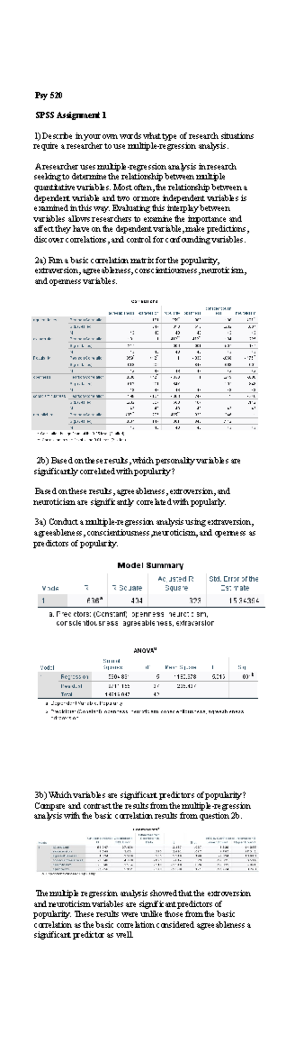 Mod4raymer - SPSS assignment from Module 4 - Psy 520 SPSS Assignment 1 l) Describe in your own ...