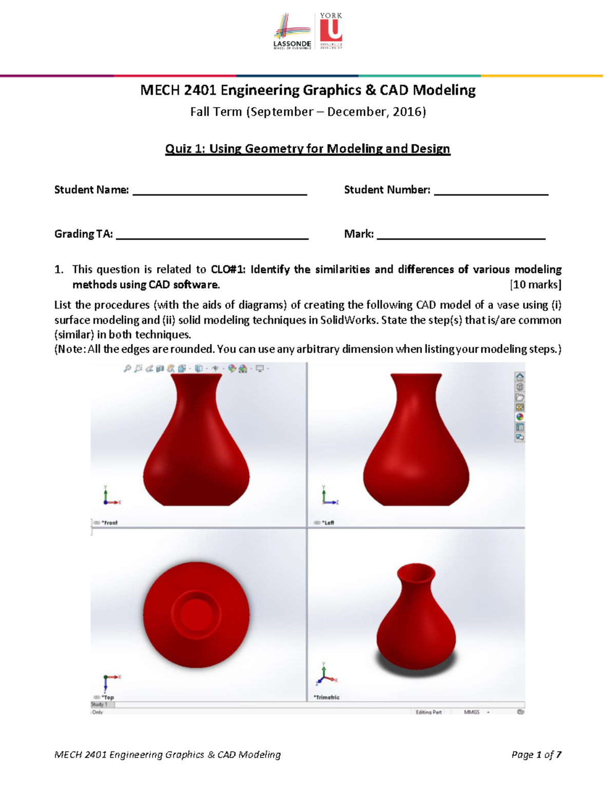 Quiz 01 2016, questions and answers - MECH 2401 Engineering Graphics ...