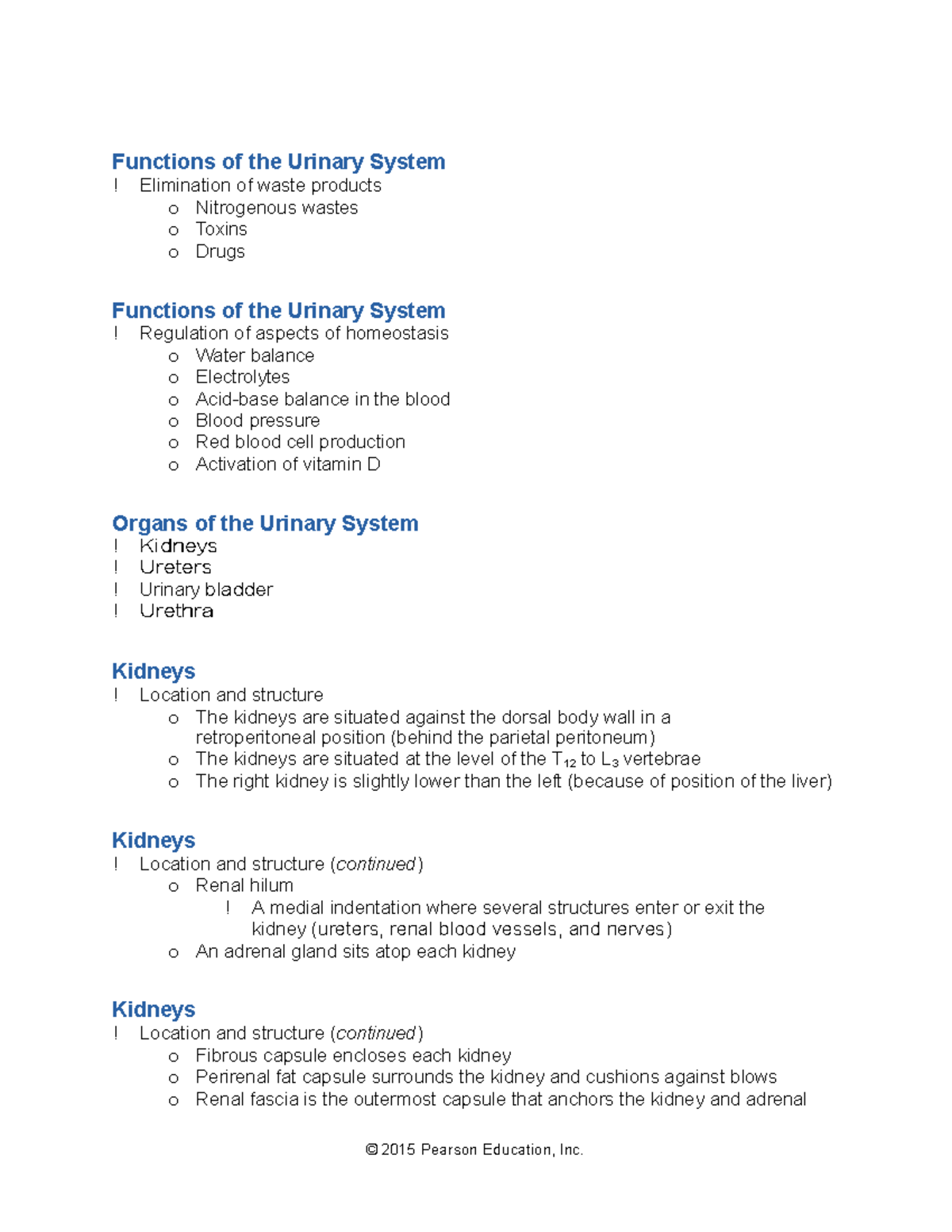 Urinary lecture - Notes - Functions of the Urinary System ! Elimination ...