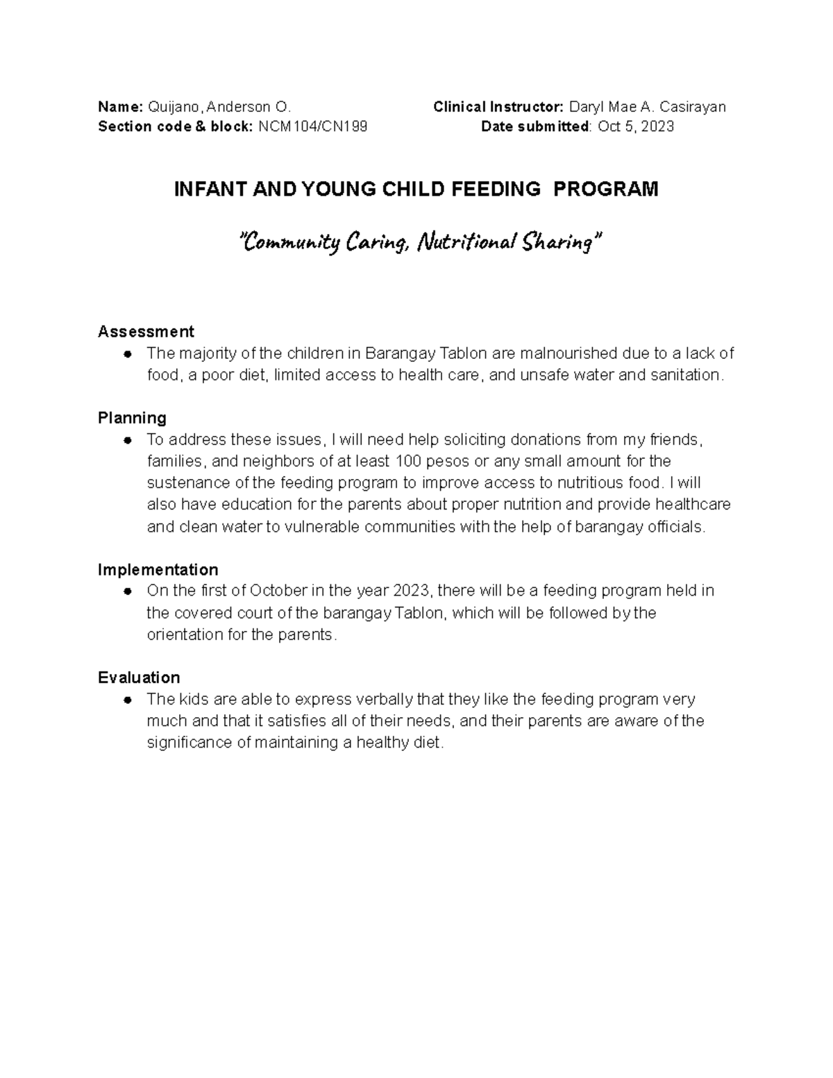 Feeding program - Name: Quijano, Anderson O. Clinical Instructor: Daryl ...