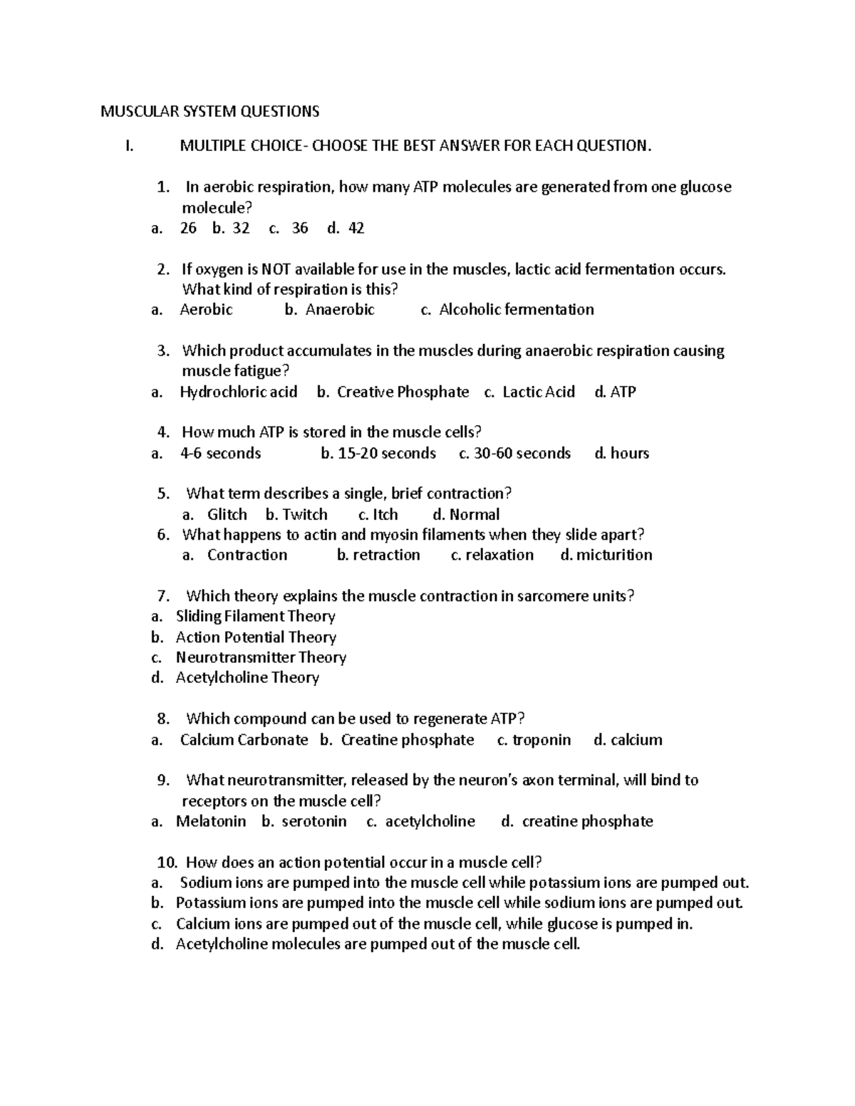 Muscular System TEST - MUSCULAR SYSTEM QUESTIONS I. MULTIPLE CHOICE ...
