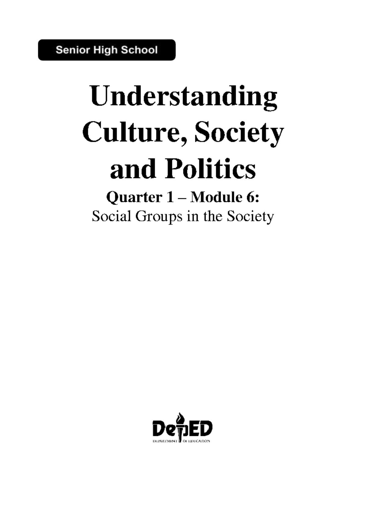 UCSP-Q1-M6- Final-converted Edited - Understanding Culture, Society and ...