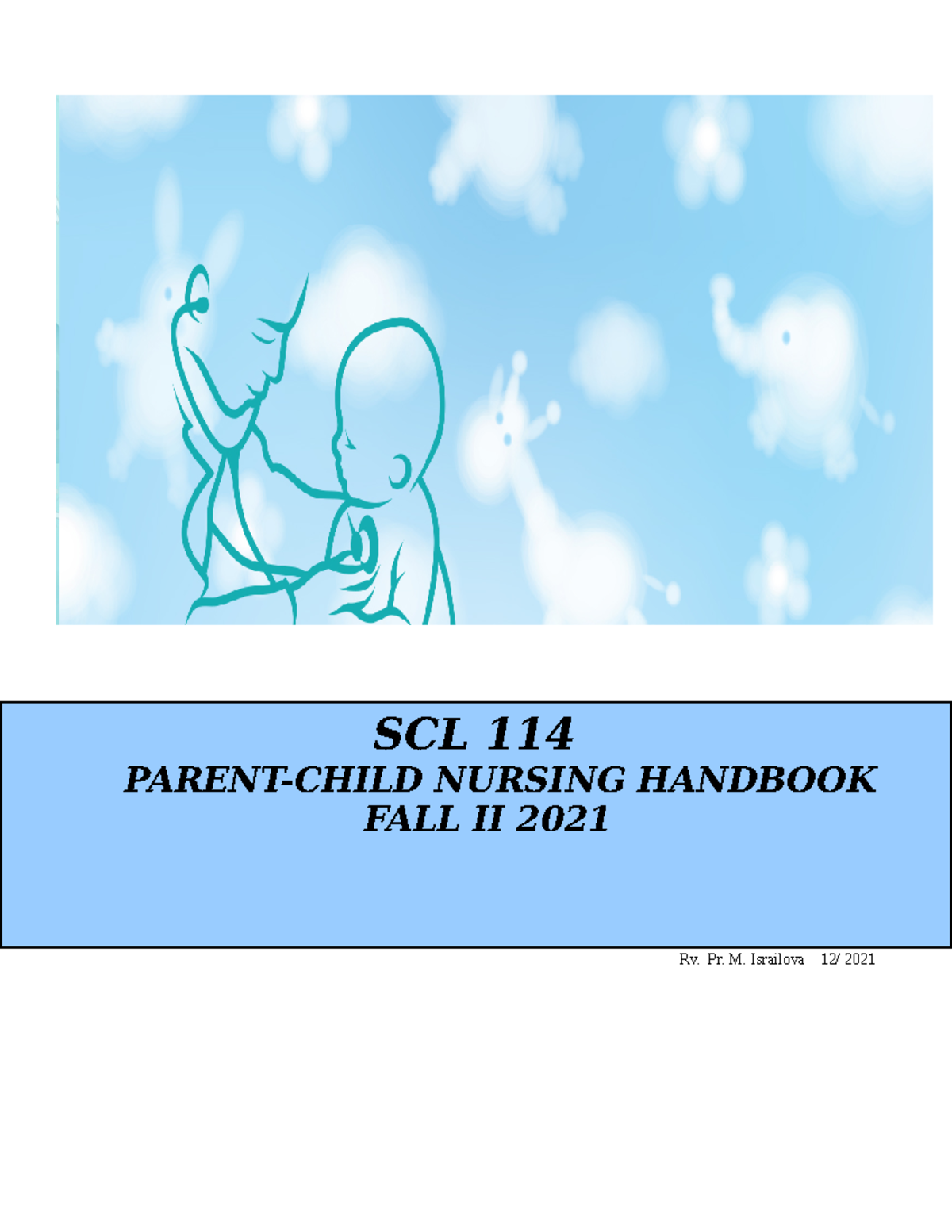 SCL 114 Parent-Child Fall II 2021 - Rv. Pr. M. Israilova 12/ 2021 SCL ...